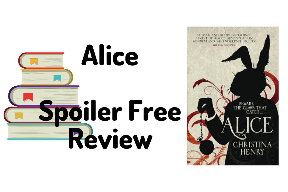 Alice 💫 Spoiler Free Review – Dusk Angel Reads